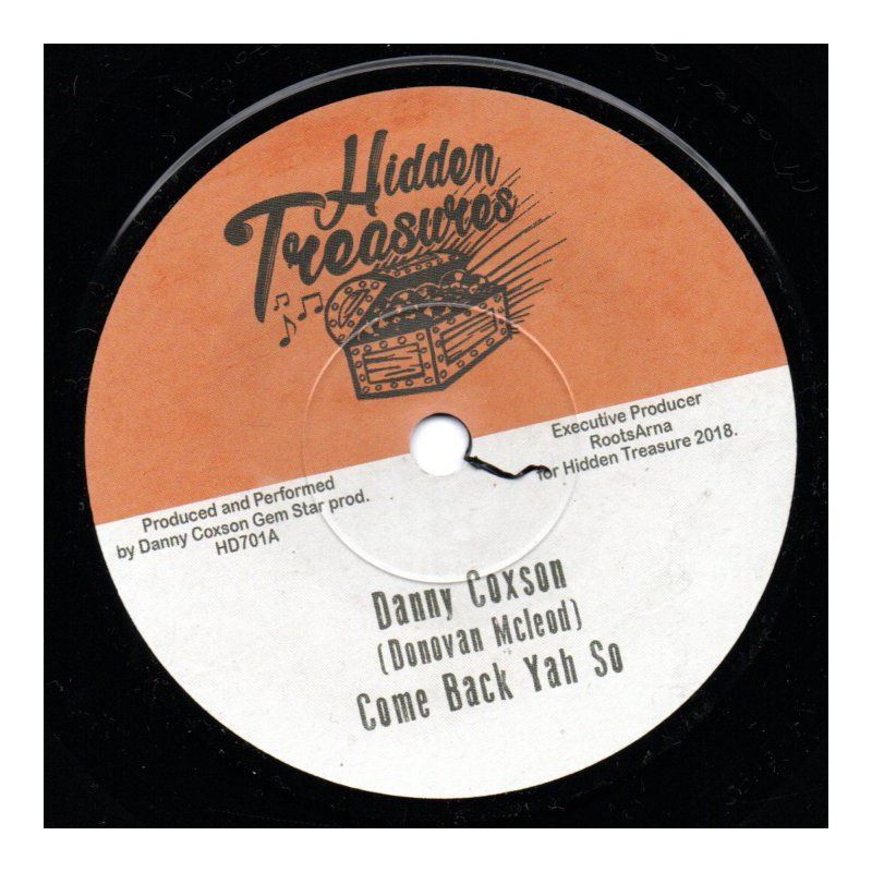 (7") DANNY COXSON - COME BACK YAH SO / YAH SO DUB