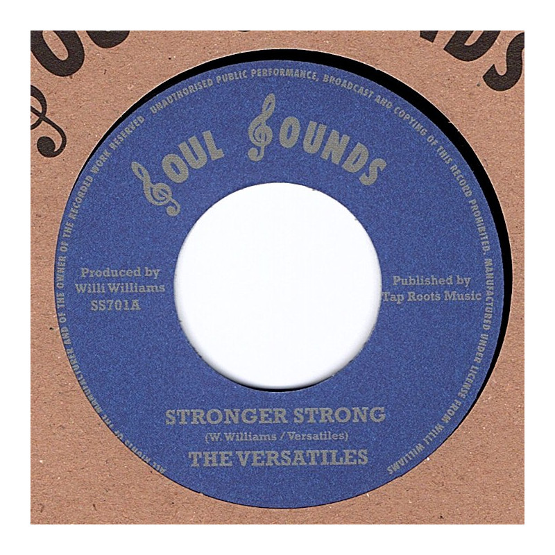 (7") THE VERSATILES - STRONGER STRONG / RHYTHM FORCE