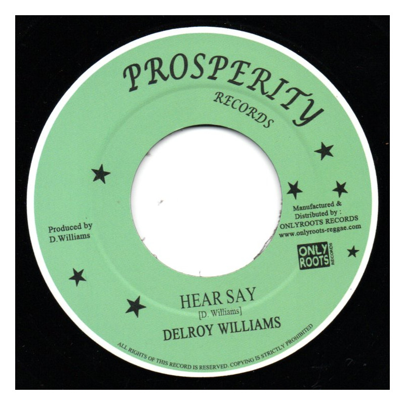 (7") DELROY WILLIAMS - HEAR SAY / REVOLUTIONARIES - HEAR SAY DUB