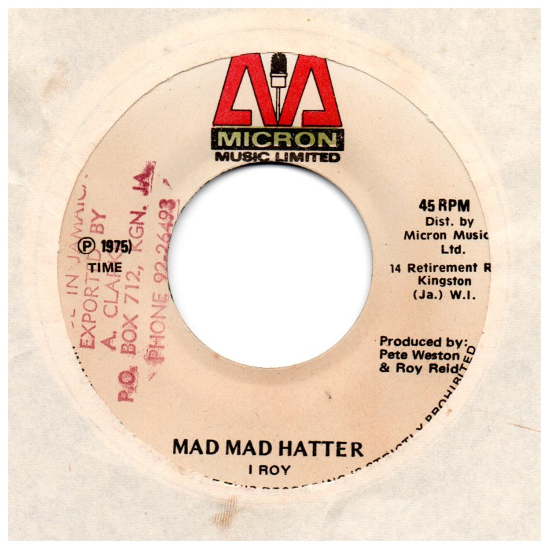 (7") I ROY - MAD MAD HATTER / MAD MAD HORN
