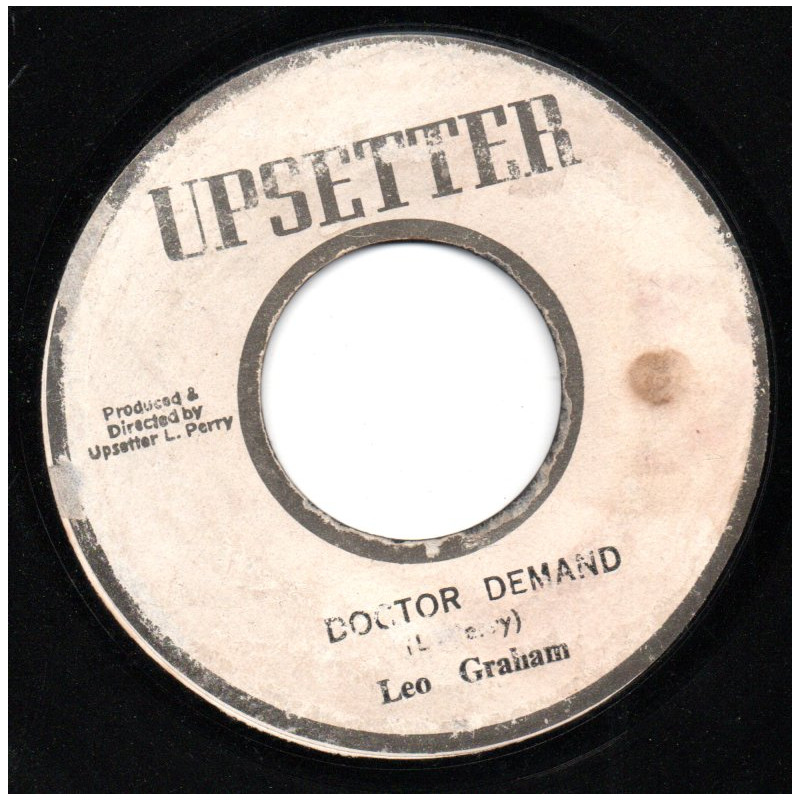 (7") LEO GRAHAM - DOCTOR DEMAND / UPSETTERS - BLACK CAT