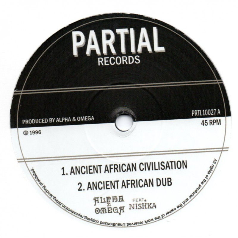 (10") ALPHA & OMEGA Feat NISHKA - ANCIENT AFRICAN CIVILISATION ...