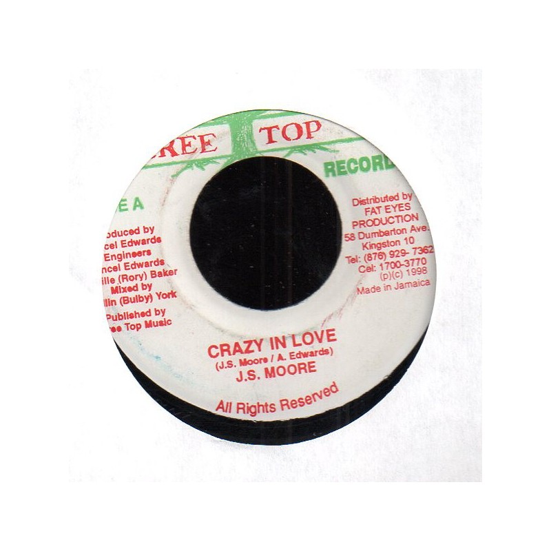 (7") J.S. MOORE - CRAZY IN LOVE